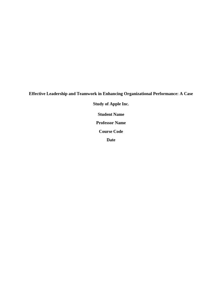 Leadership and Teamwork at Apple Inc. | PDF | Leadership | Emotional ...