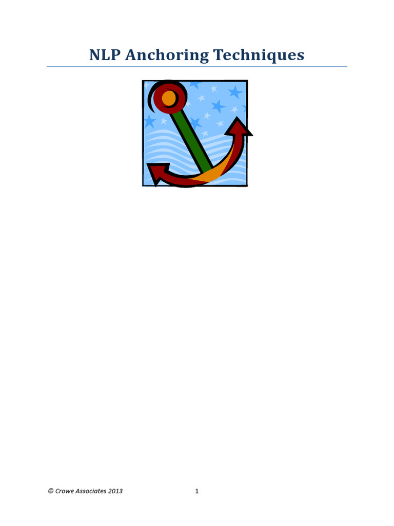 NLP Anchoring Techniques Explained | PDF | Feeling | Cognitive Science