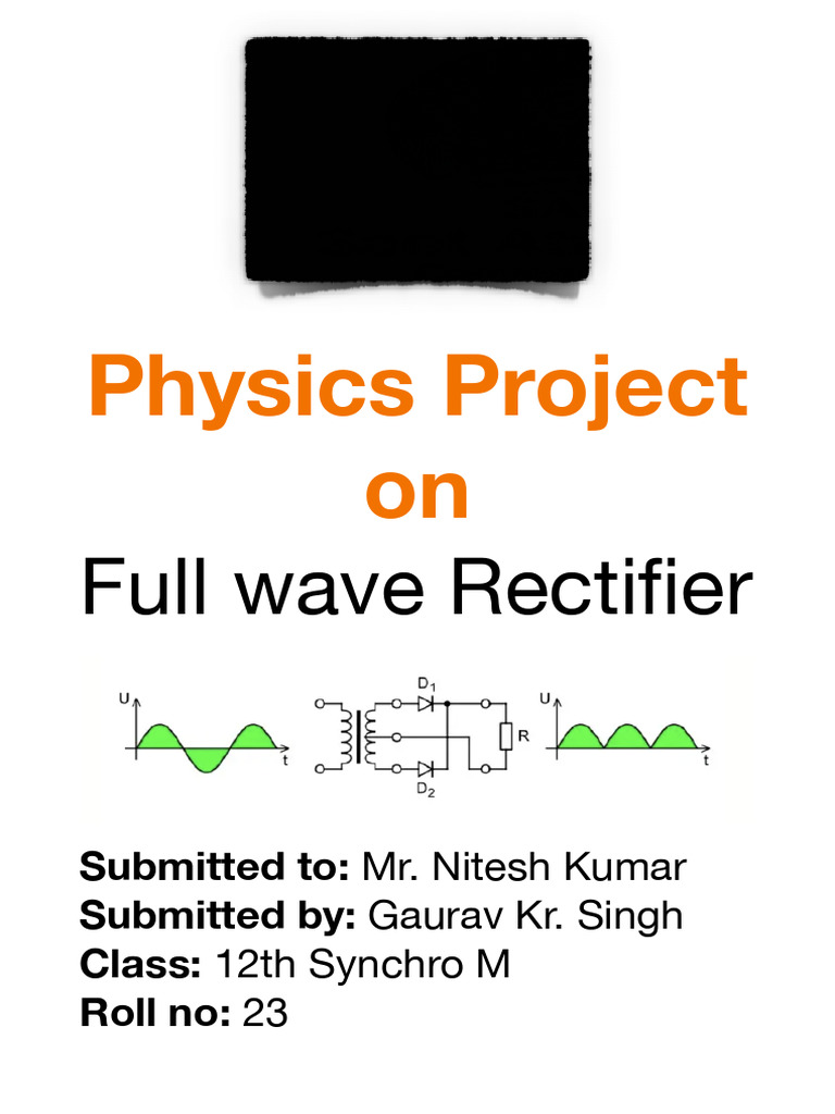 Full Wave Rectifier PDF | PDF