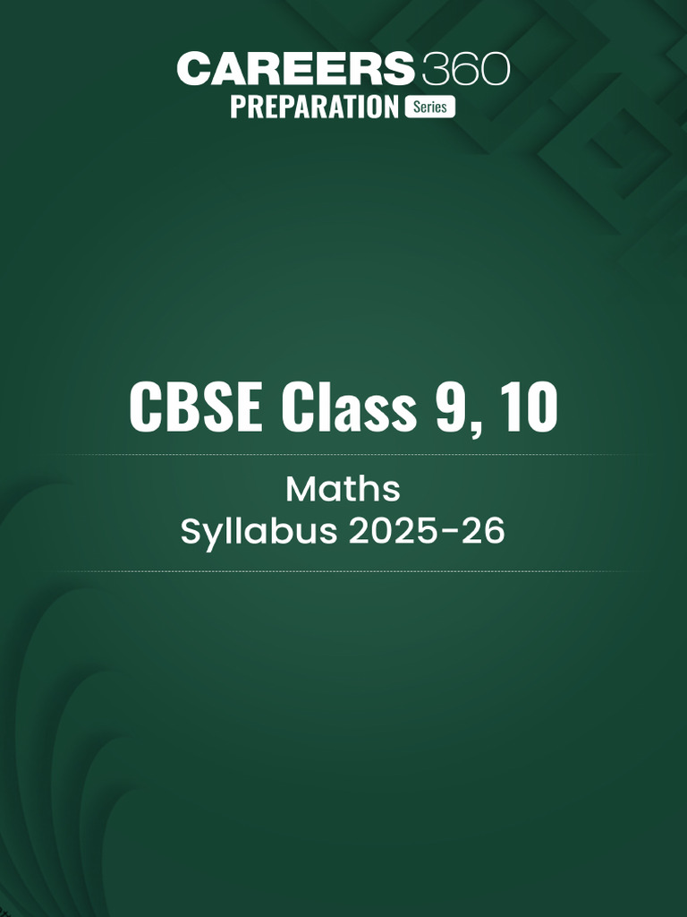 CBSE Class 9, 10 Mathematics Syllabus 2025-26-1760349689061 | PDF ...