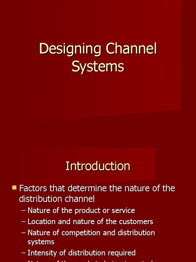 Designing Channel Systems Part 2 | PDF | Distribution (Business) | Sales