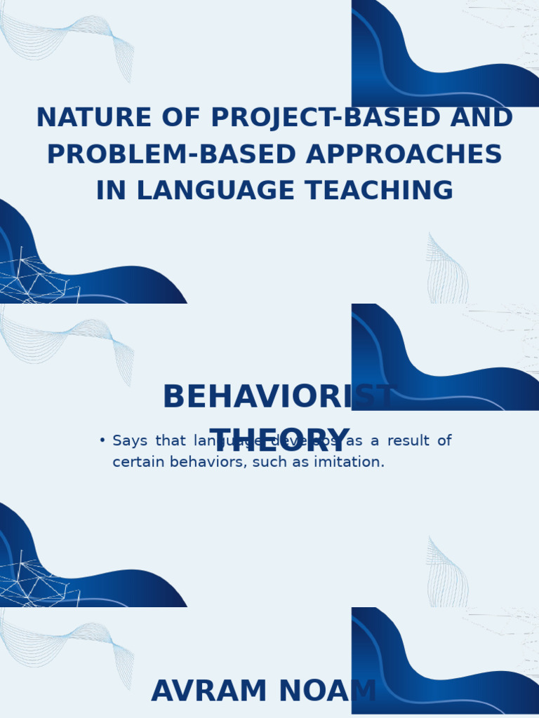 Nature of Project-Based and Problem-Based Approaches in Language Teaching - 20250831 - 133959 ...