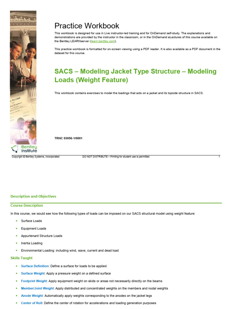 Jacket Type Structure - Modeling Loads Using Weight Feature TRN03056 ...