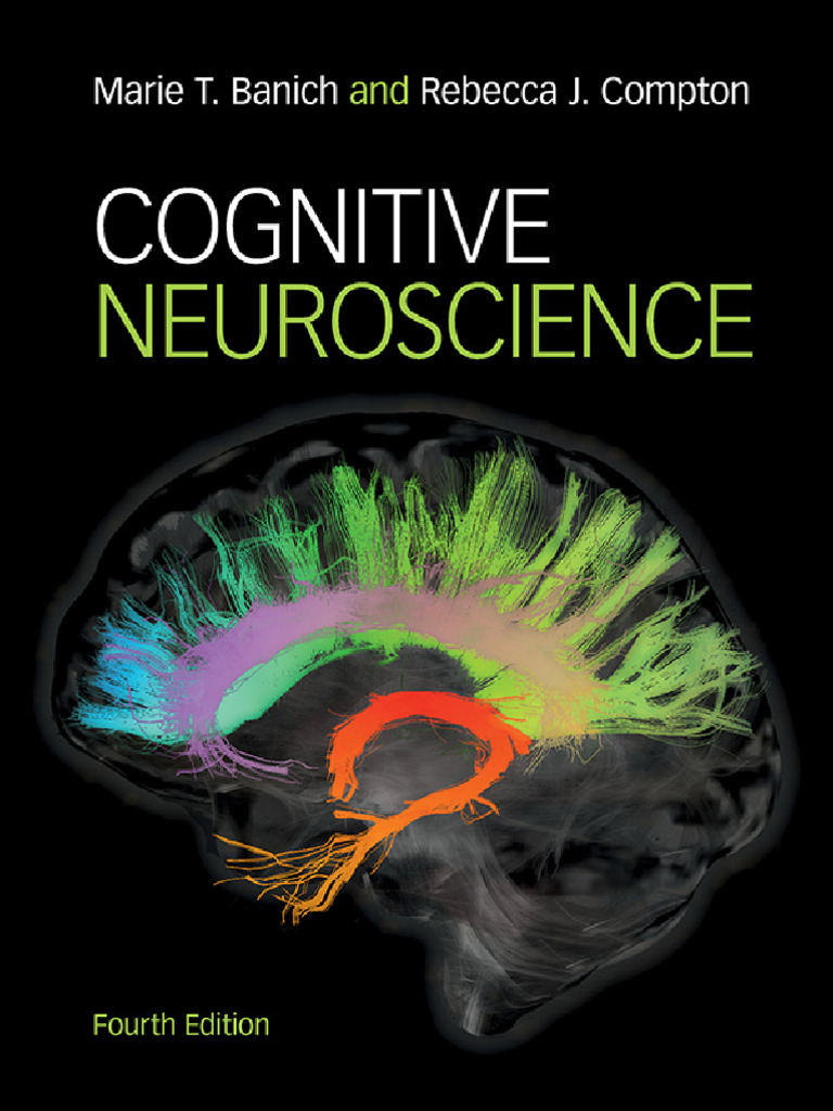 Comprehensive Guide to Cognitive Neuroscience | PDF | Central Nervous ...