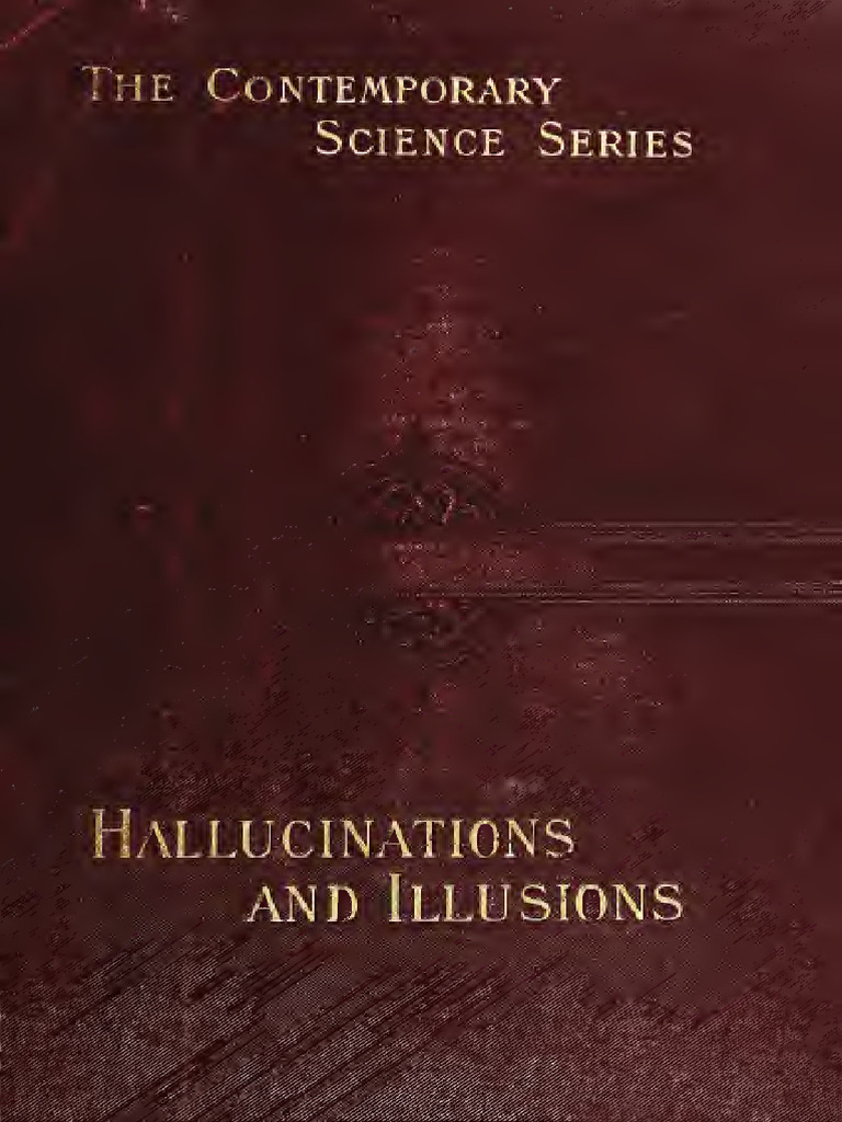 Hallucinations and Illusions | PDF | Perception | Hallucination