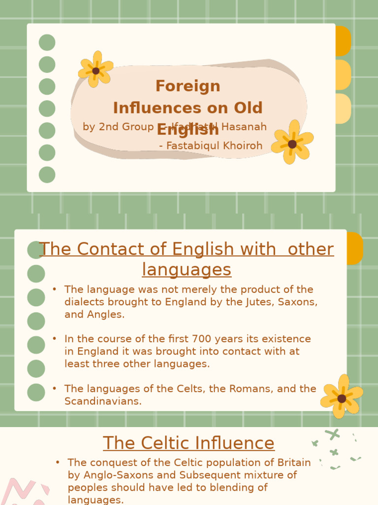 Foreign Influences On Old English by 2nd Group | PDF | English Language ...