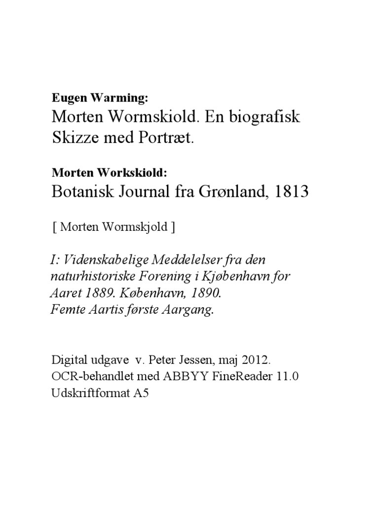 Eugen Warming: Morten Wormskiold. en Biografisk Skizze Med Portræt ...