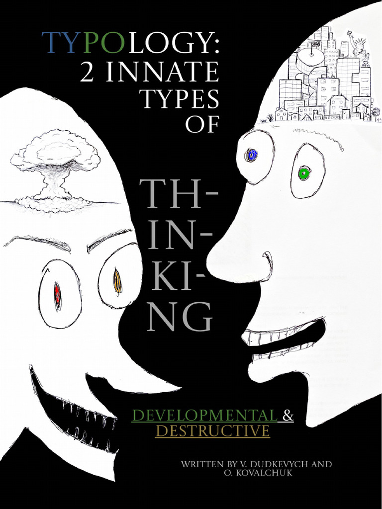 Typology: Two Innate Types of Thinking - Developmental and Destructive ...