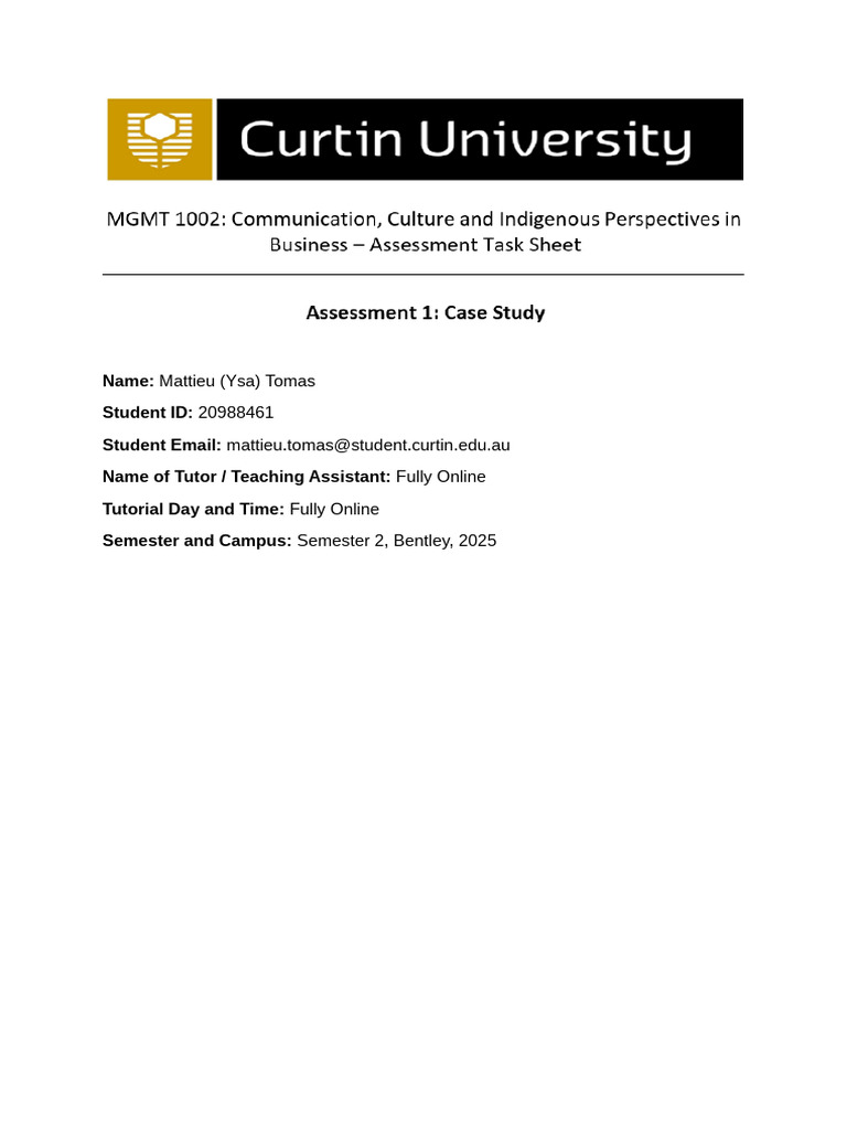 Assessment One Case Study Mattieu Tomas 20988461 Fully Online Student ...