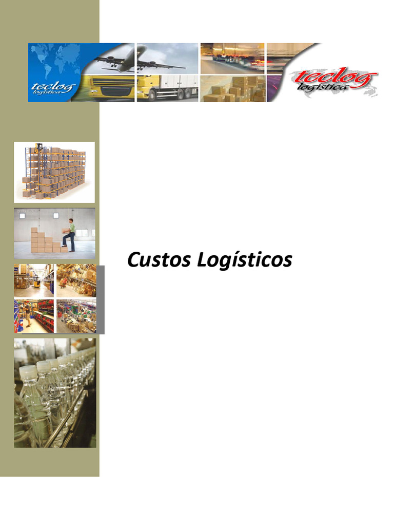 Custos Logísticos: Análise e Gestão | PDF | Despesa | Logística