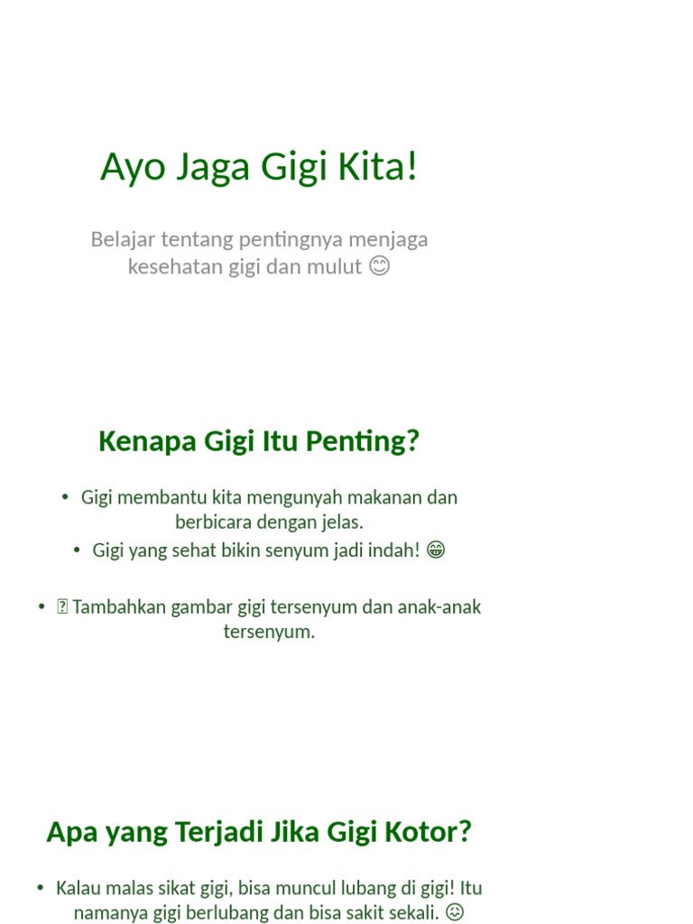 Ayo Jaga Gigi Kita | PDF