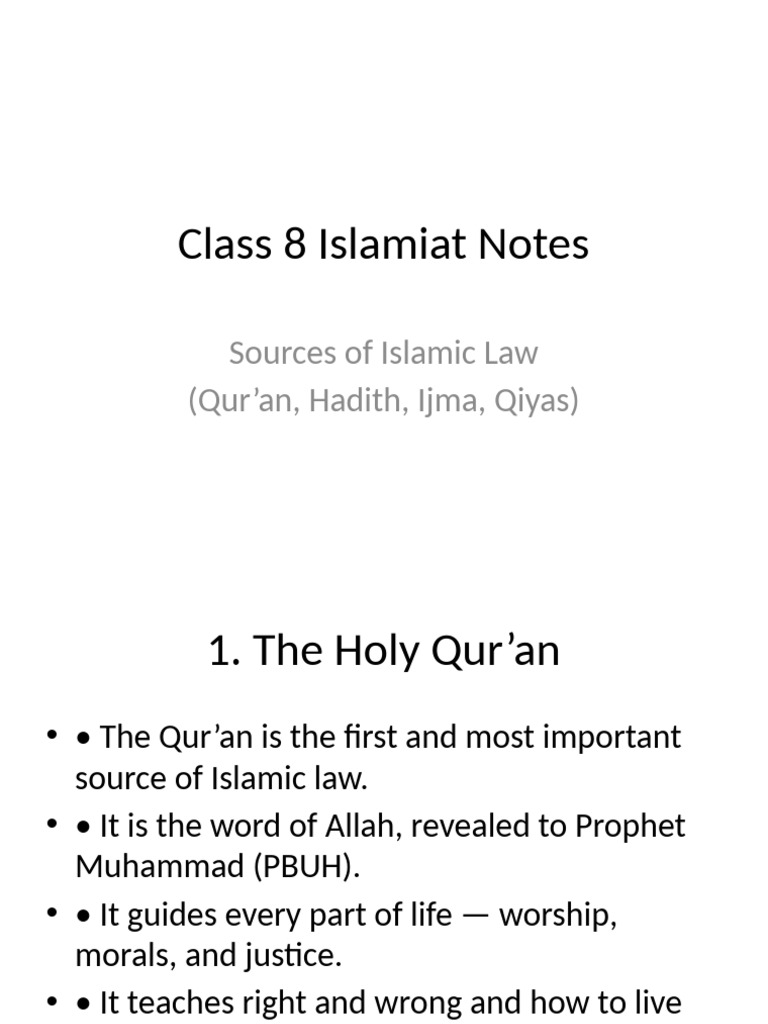 Class 8 Islamiat Notes Sources of Islamic Law | PDF