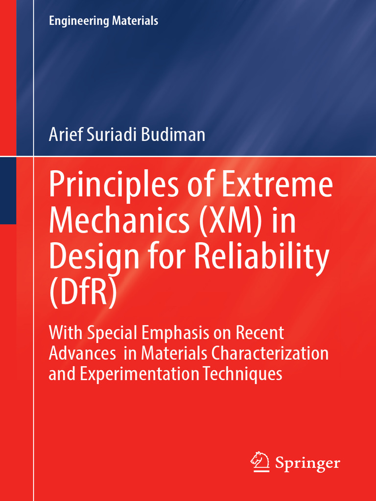 Principles of Extreme Mechanics (XM) in Design For Reliability (DFR) | PDF | Dislocation ...