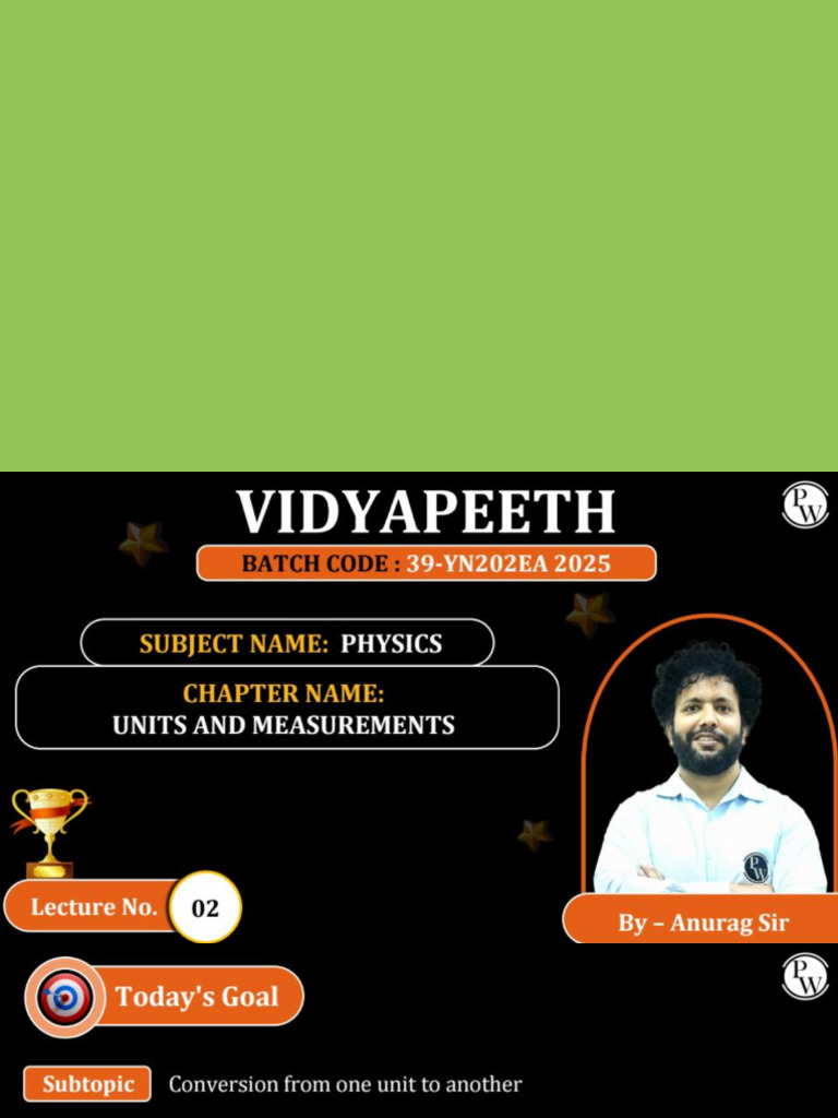 Physics - Class Notes - Unit and Measurement | PDF