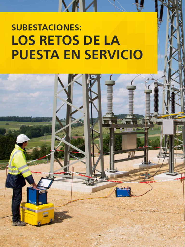 CPC 100 Article Substations The Challenges of Commissioning OMICRON ...