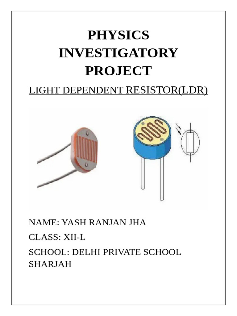 LDR: Investigatory Project Class 12 | PDF | Semiconductors | Doping ...