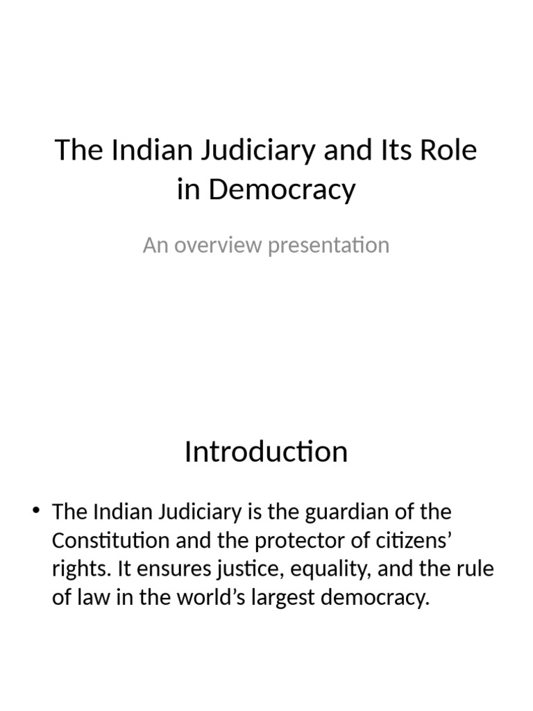 The Indian Judiciary and Its Role in Democracy | PDF