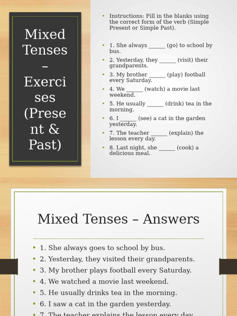 Mixed Tenses Exercises | PDF | Linguistic Morphology | Language Mechanics