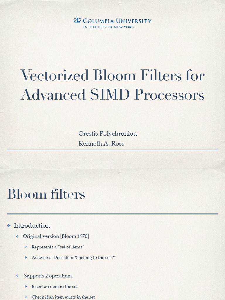 Vectorized Bloom Filters For Advanced SIMD Processors - Columbia - Slides | PDF | Database Index ...