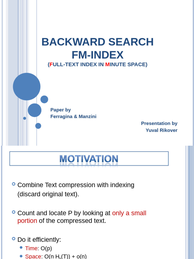 Backward Search FM-Index (Full-Text Index in A Minute Space) - Slides ...