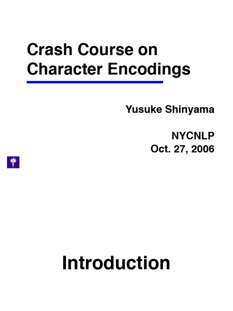 Nycnlp Crash Course on Character Encodings | PDF | Character Encoding | Computer Programming