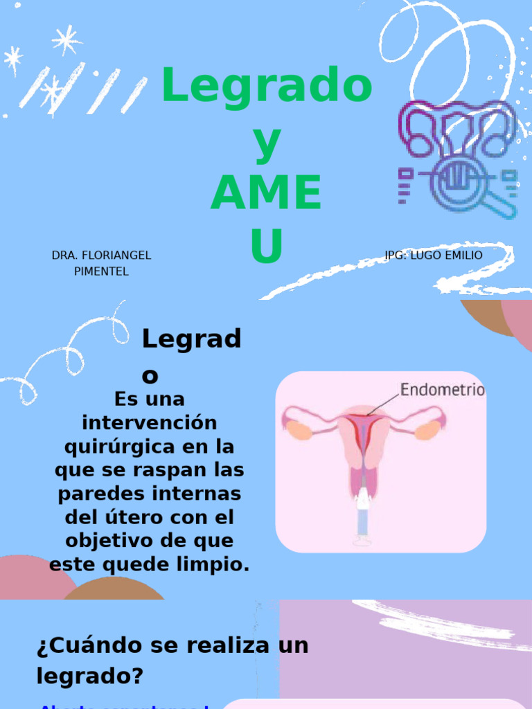 Legrado y AMEU: Procedimientos Ginecológicos | PDF | El embarazo | Aborto