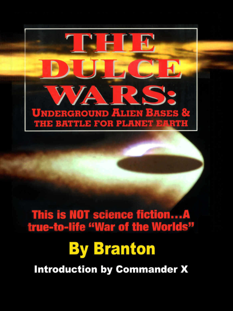The Dulce Wars Underground Alien Bases and The Ba | PDF