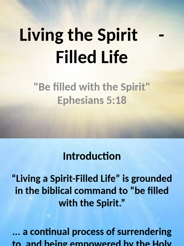 Living The Spirit-Filled Life Sermon | PDF