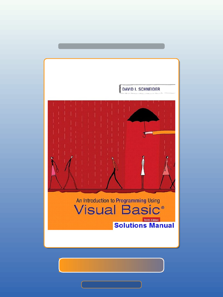 Complete Introduction To Programming Using Visual Basic 10th Edition Schneider Verified | PDF ...
