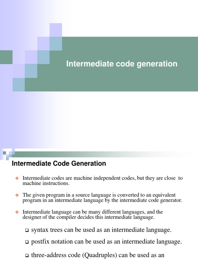 Generating Intermediate Code: An Overview of Three Address Code ... Generating Intermediate Code: An Overview of Three Address Code ...