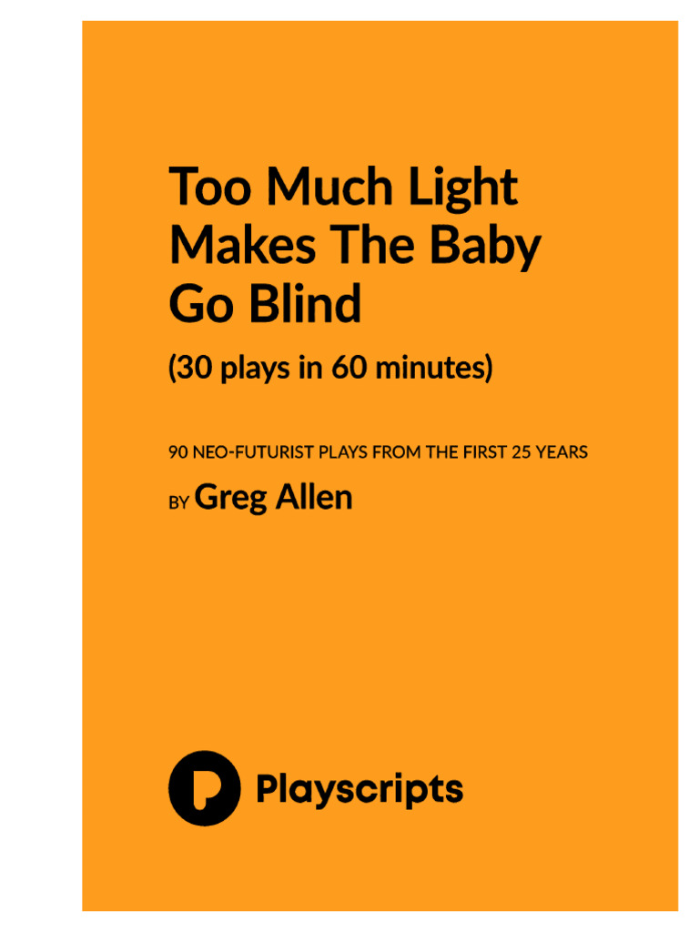 Too Much Light Makes The Baby Go Blind (30 Plays in 60 Minutes) - 90 ...