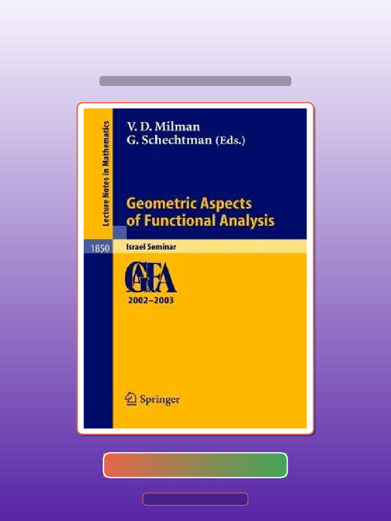 Geometric Aspects of Functional Analysis Israel Seminar 20022003 Get It ...