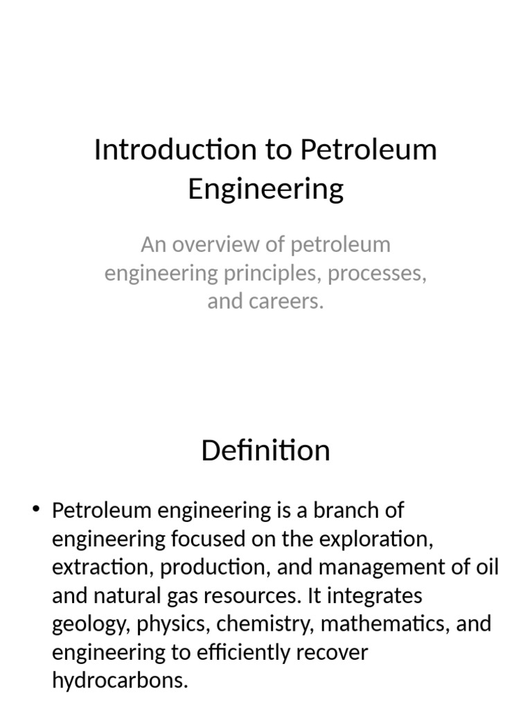 Overview of Petroleum Engineering Basics | PDF