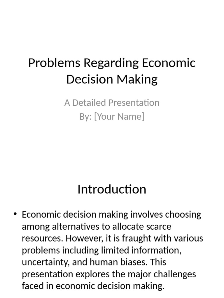 Challenges in Economic Decision Making | PDF