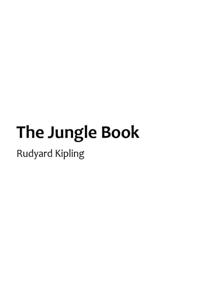 The Jungle Book Author Rudyard Kipling | PDF | Bagheera | Baloo