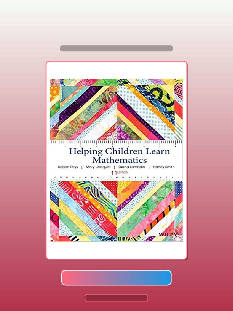 Helping Children Learn Mathematics 11th Edition Get It Now | PDF ...