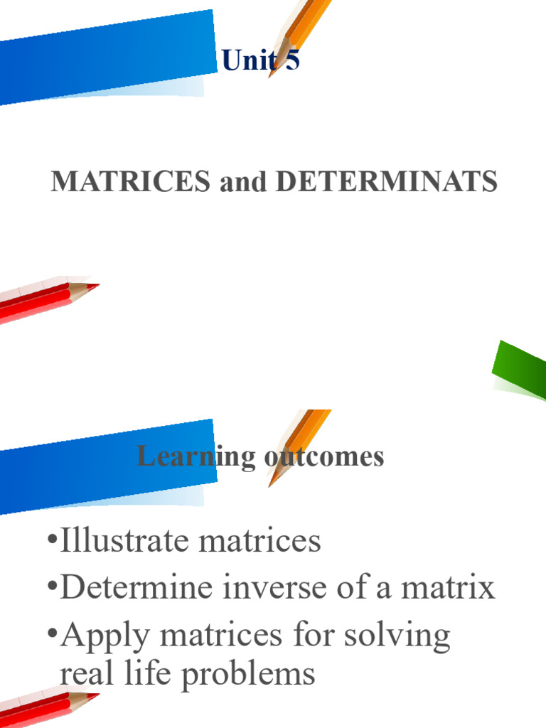 UNIT 5 Matrices and Determinants Updated | PDF | Matrix (Mathematics ...