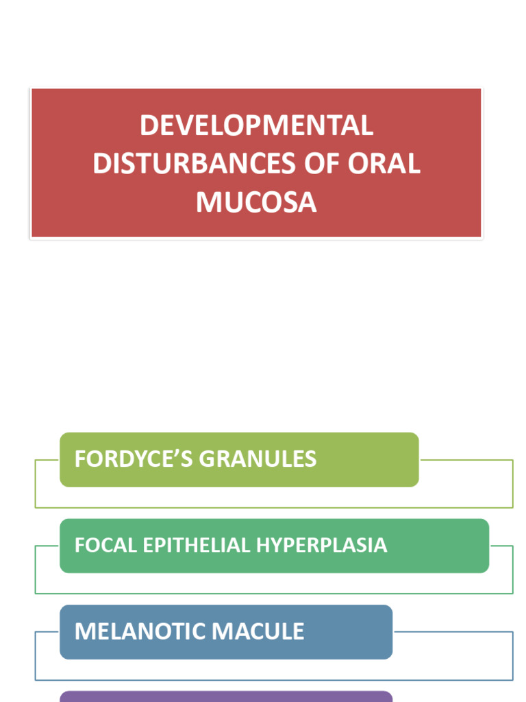 Oral Mucosa Developmental Disturbances | PDF | Anatomy | Medical ...