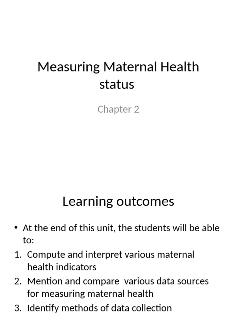 Maternal Health Measurement Techniques | PDF | Maternal Health ...