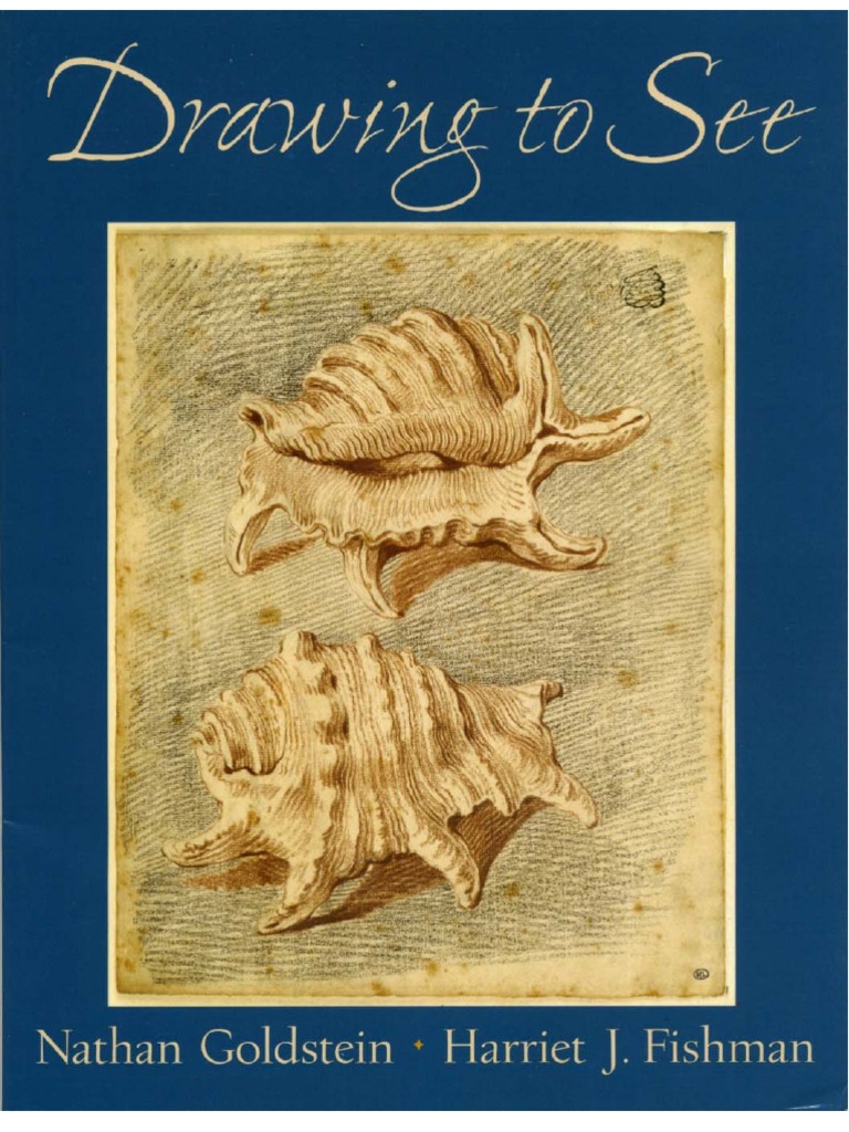 Nathan Goldstein - Harriet J. Fishman - Drawing To See - 2 | PDF