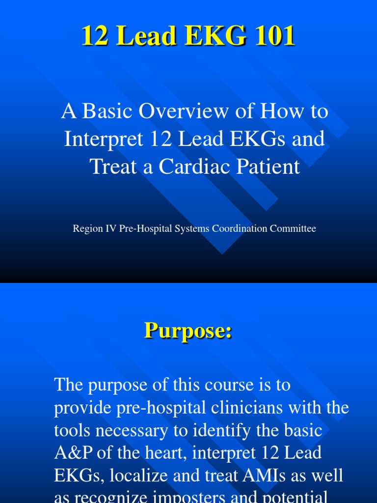 12 Lead EKG 101 | PDF | Electrocardiography | Ischemia