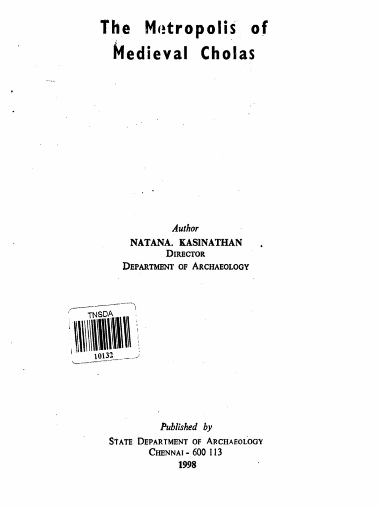 Metropolis of Medieval Cholas Explained | PDF