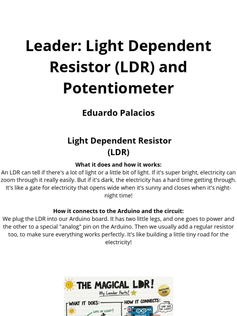 Leader: Light Dependent Resistor (LDR) and Potentiometer: Eduardo ...
