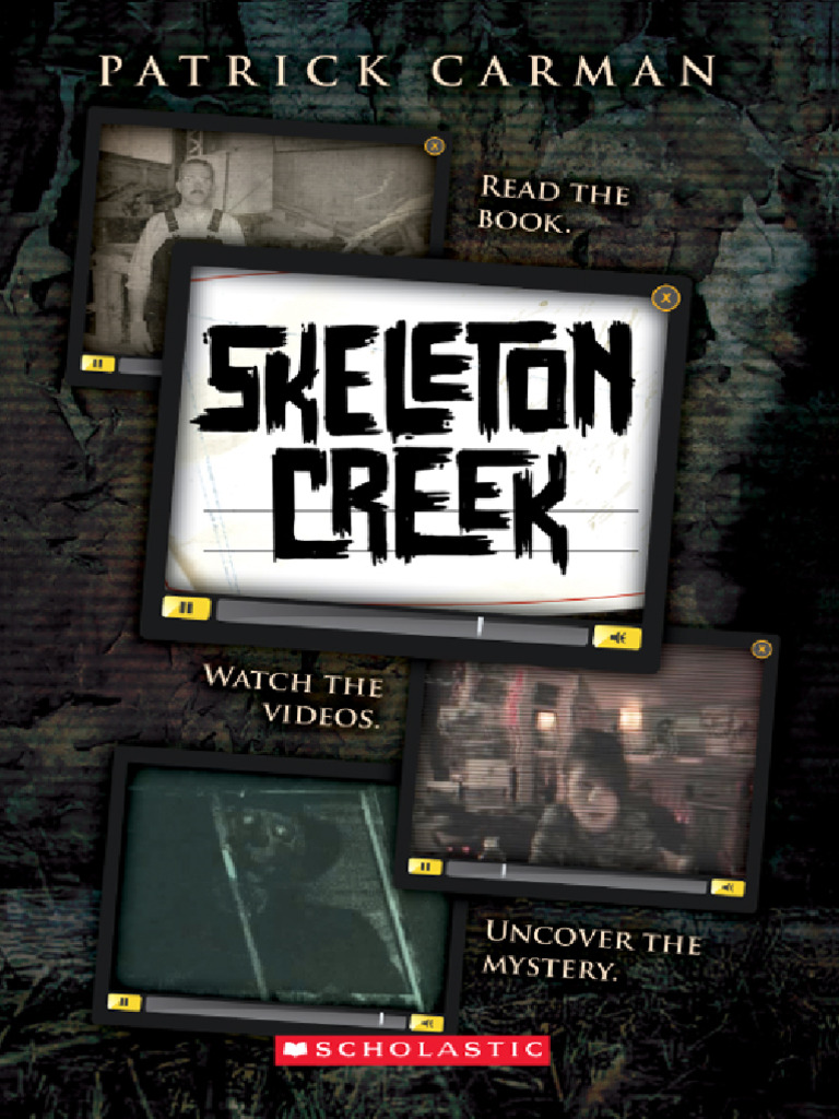 Skeleton Creek 1 Skeleton Creek (Patrick Carman) (Z-Library) | PDF ...