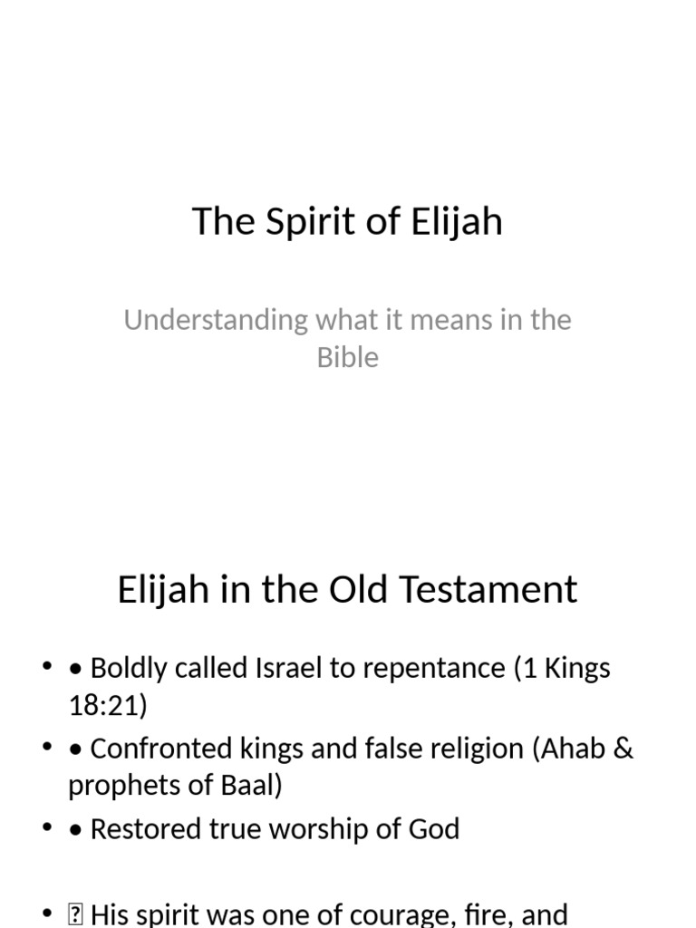 The Prophetic Spirit of Elijah | PDF