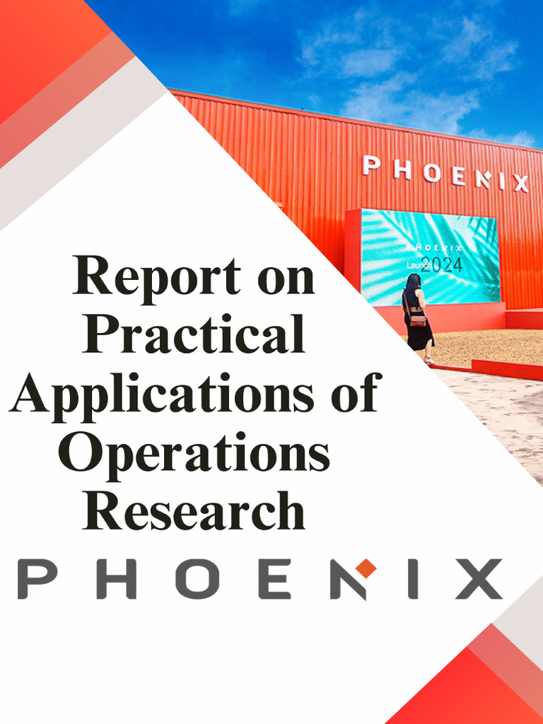 Report On Practical Applications of Operations Research | PDF