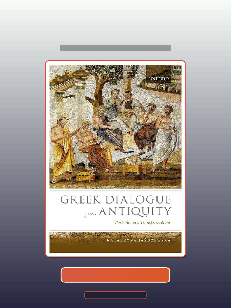 Get PDF of Greek Dialogue in Antiquity Katarzyna Jadewska | PDF ...