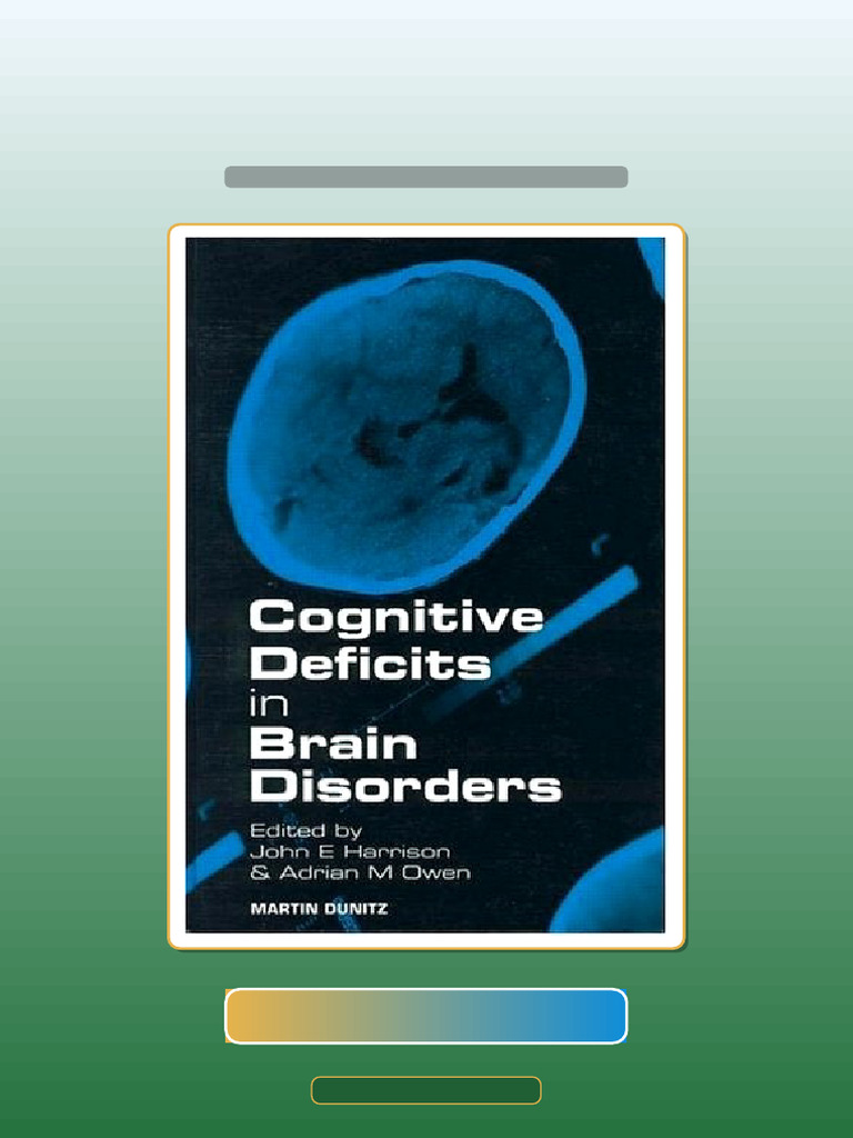 Cognitive Deficits in Brain Disorders Ebook and TestBank Bundle Get It ...