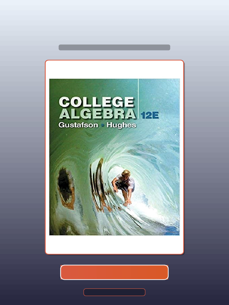 College Algebra 12th Edition by R David Gustafson Ebook and TestBank ...