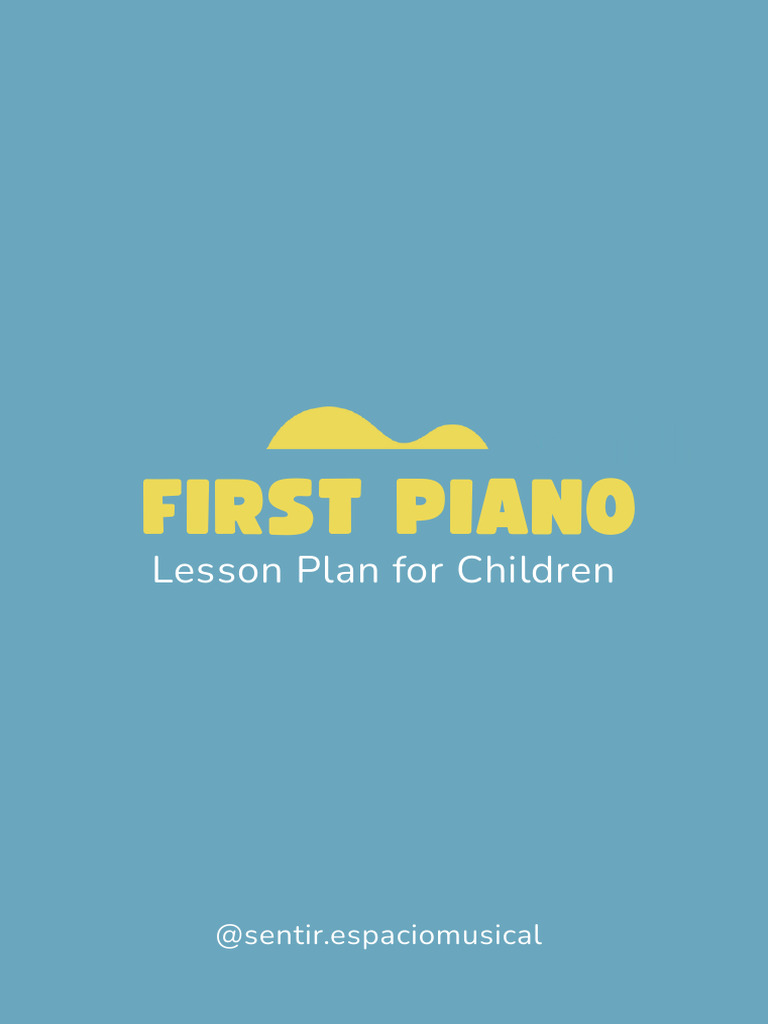 First Piano Lesson Plan For Children | PDF